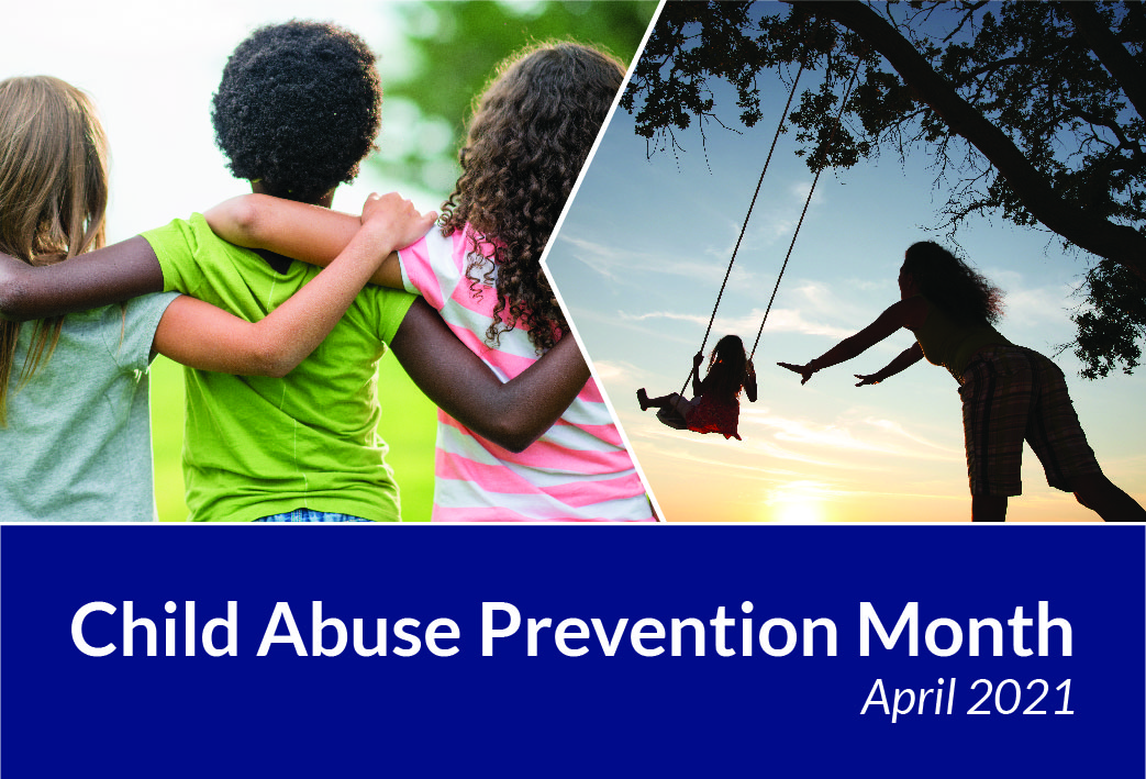 2021 Child Abuse Prevention Month