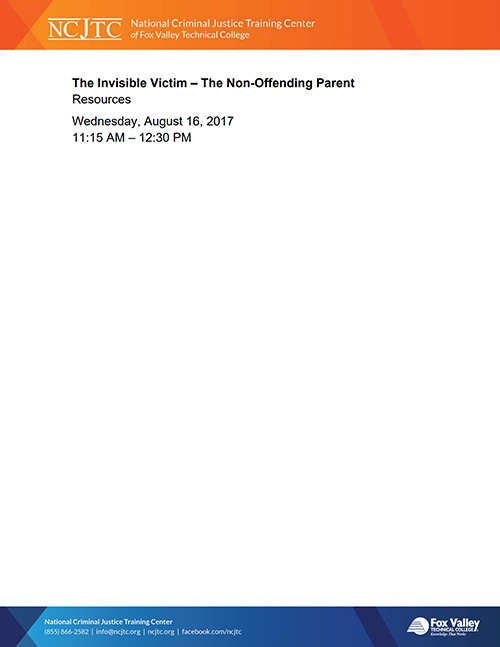 The Invisible Victim- The Non-Offending Parent