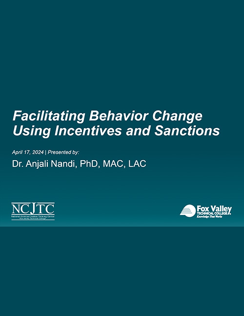 Facilitating Behavior Change Using Incentives and Sanctions ...